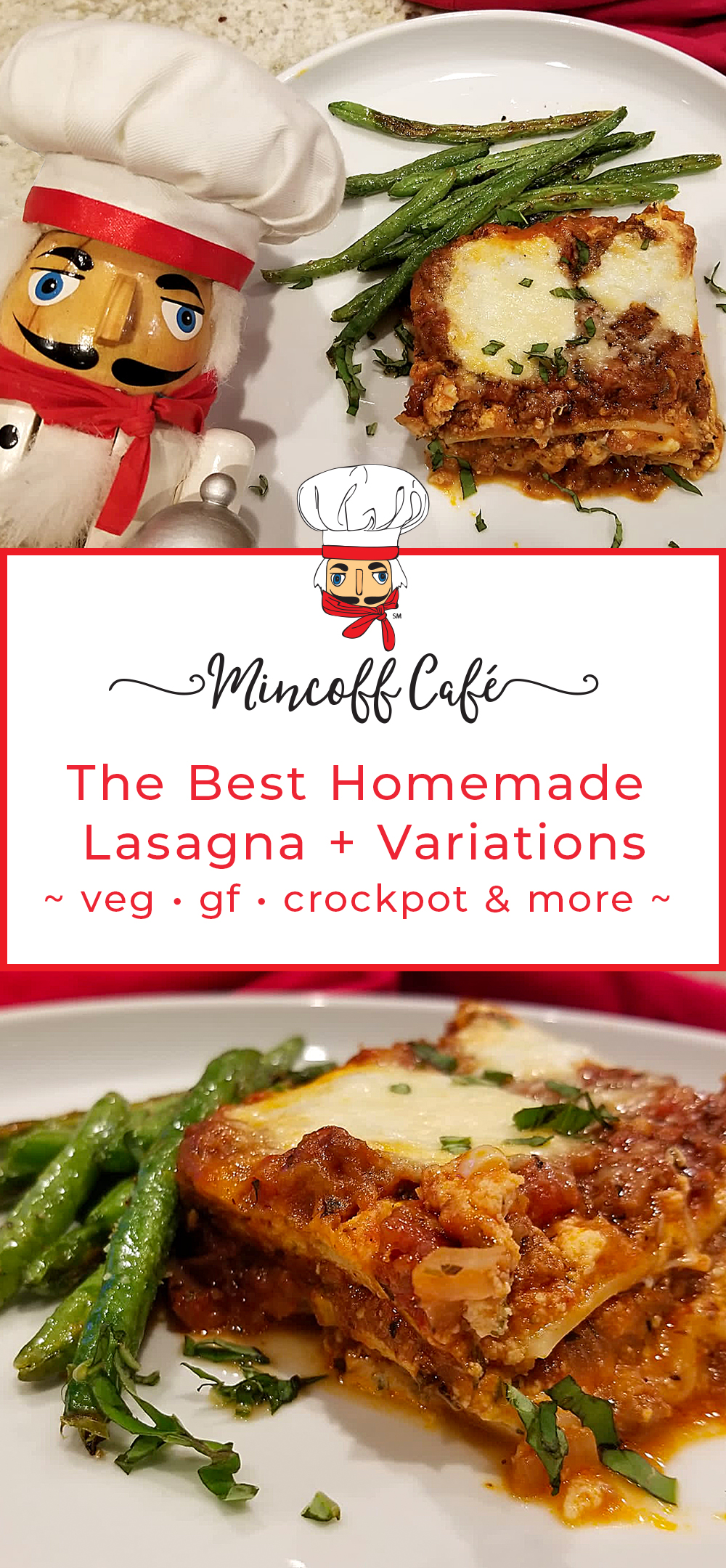 The Best Lasagna + Variations - Veg, GF, Crockpot & More - Mincoff Café